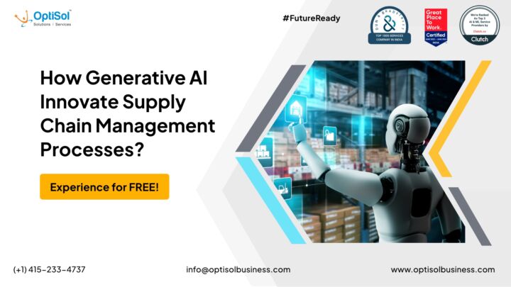 How Generative AI Innovates Supply Chain Management Processes?