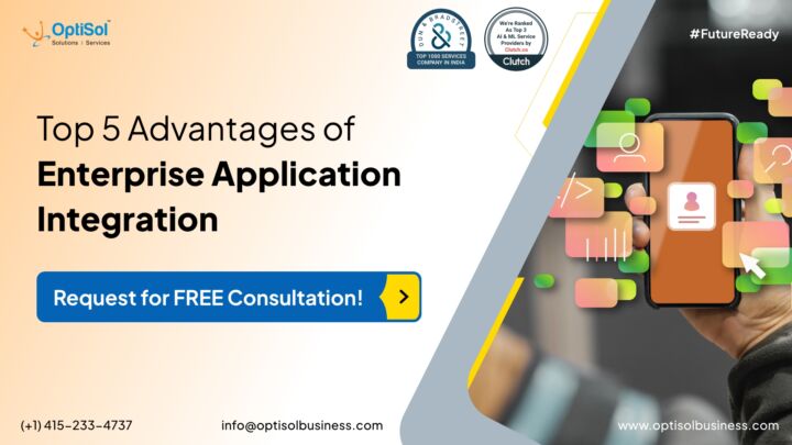 Top 5 Advantages of Enterprise Application Integration