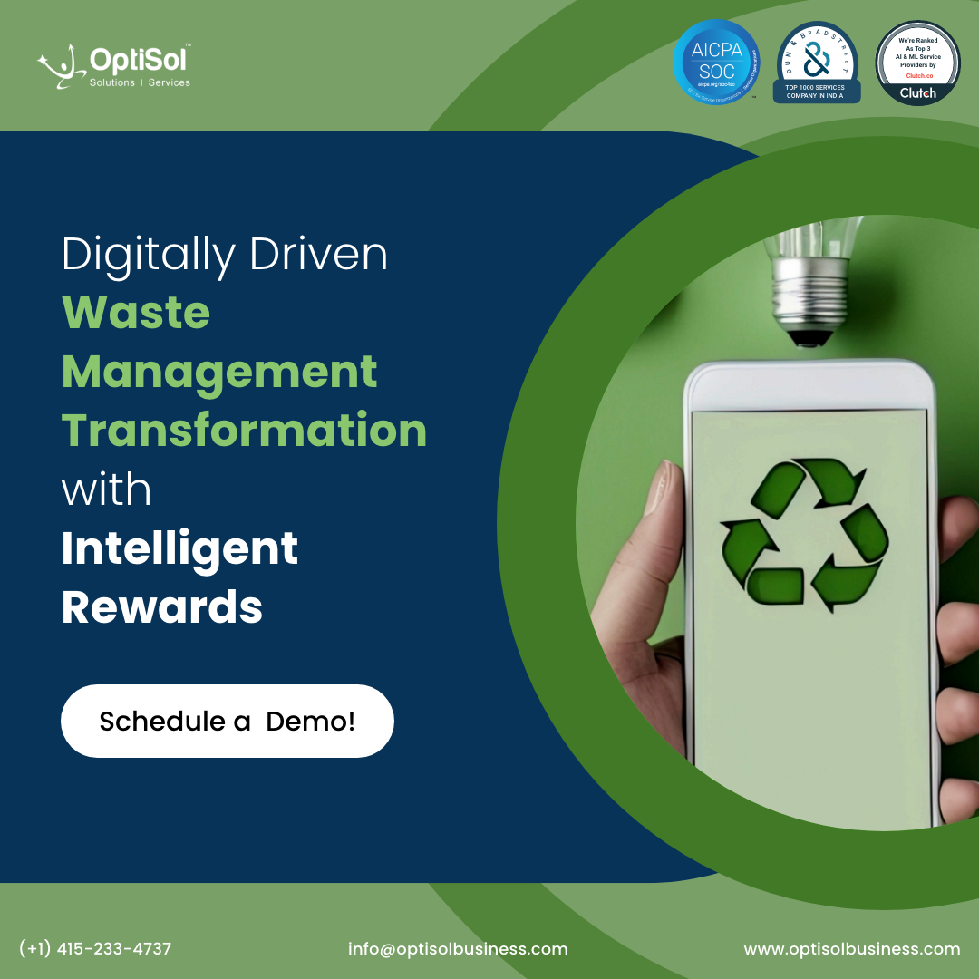 Digitally Driven Waste Management Transformation with Intelligent Rewards